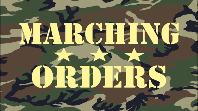 The Bible is a Book of Marching Orders - Christ Rules